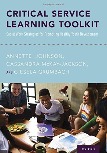Critical Service Learning Toolkit: Social Work , Johnson, McKay-Jackson ...