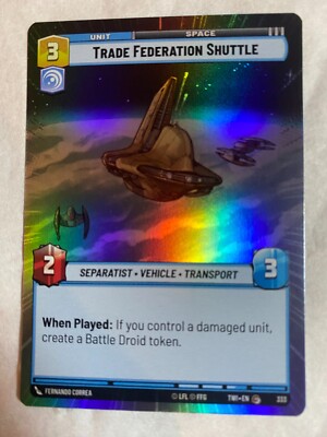 STAR WARS UNLIMITED TCG ToR TRADE FEDERATION SHUTTLE HYPERSPACE Foil ...