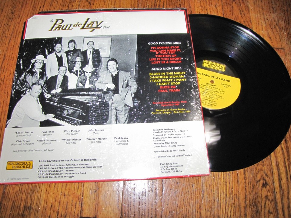 THE PAUL DELAY BAND - BURNIN' - CRIMINAL RECORDS LP CR33-06 | eBay