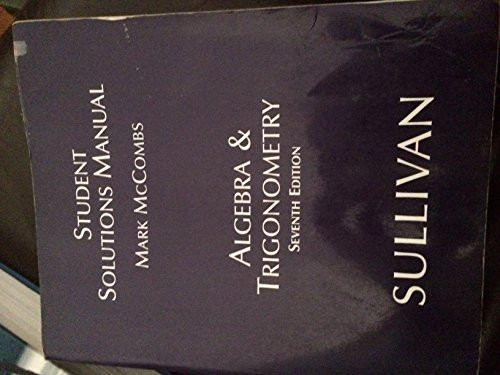 ALGEBRA AND TRIGONOMETRY By Michael Sullivan **Mint Condition ...