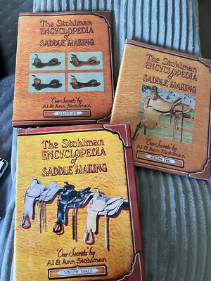 The Stohlman Encyclopedia of Saddle Making ALL 3 Volumes 1 2 3 **New ...