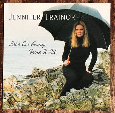 Jennifer Trainor Let’s Get Away From It All CD Cole Porter, Duke ...