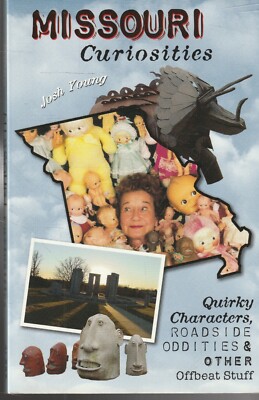 MISSOURI CURIOSITIES , QUIRKY CHARACTERS , ROADSIDE ODDITIES , OTHER ...