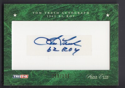 Tom Tresh "62 ROY" 2008 Tri Star Signa Cuts Autograph Card Green /130 ...