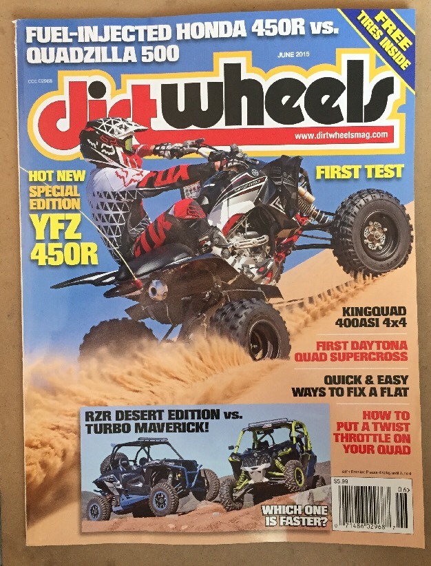 Dirt Wheels Honda 450R Vs Quadzilla Special Ed Kingquad June 2015 FREE ...