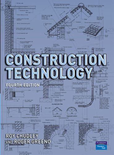 Construction Technology by Roy Chudley and Roger Greeno (2005, Trade ...