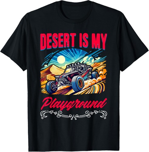 Desert My Playground Beach Race Rail Racing Car Dune Buggy T-Shirt ...