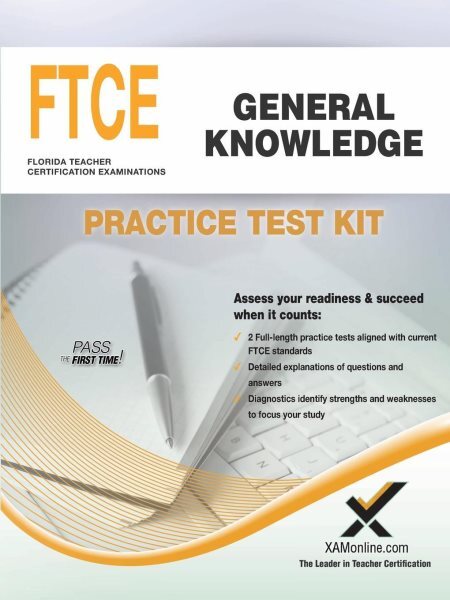 FTCE General Knowledge Practice Test Kit : Teacher Certification Exam ...
