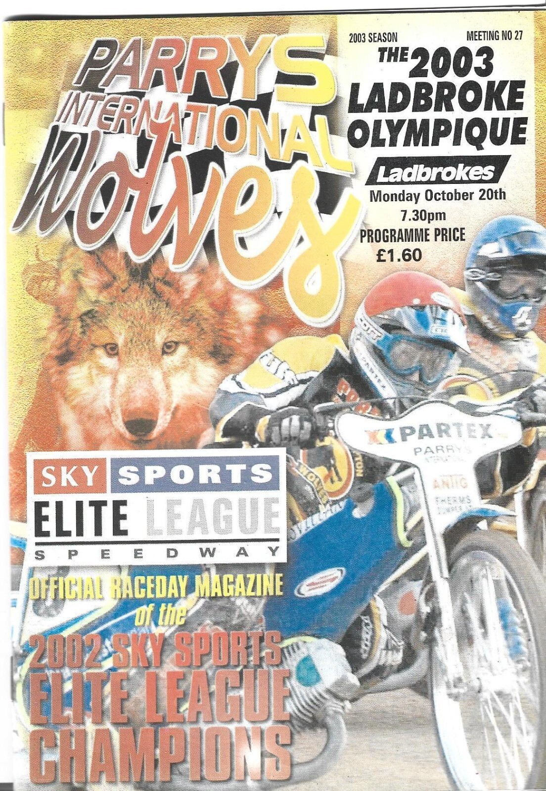 @ WOLVERHAMPTON LADBROKE OLYMPIQUE 20/10/2003 BLANK SPEEDWAY PROGRAMME | eBay
