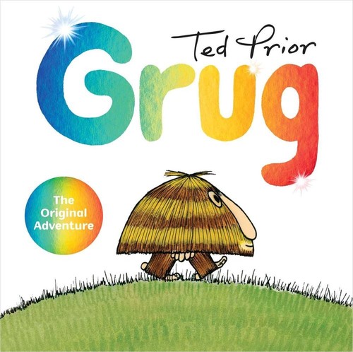 Grug Hardback: The original adventure by Ted Prior (English) Hardcover ...