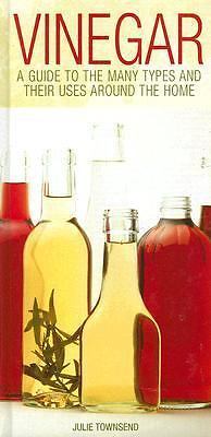 Vinegar: A Guide to the Many Types and Their Uses Around the Home ...