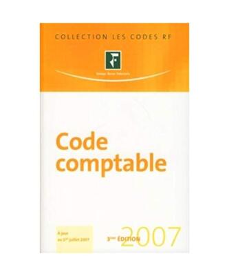 CODE COMPTABLE 2007. A JOUR AU 1ER JUILLET 2007, Revue fiduciaire | eBay