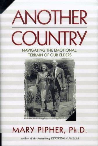 Another Country: Navigating the Emotional- 9781573221290, hardcover ...