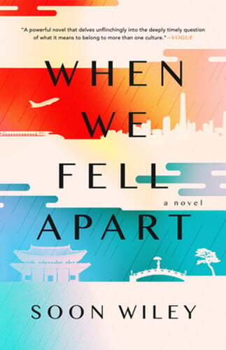 When We Fell Apart by Soon Wiley: New 9780593185162| eBay
