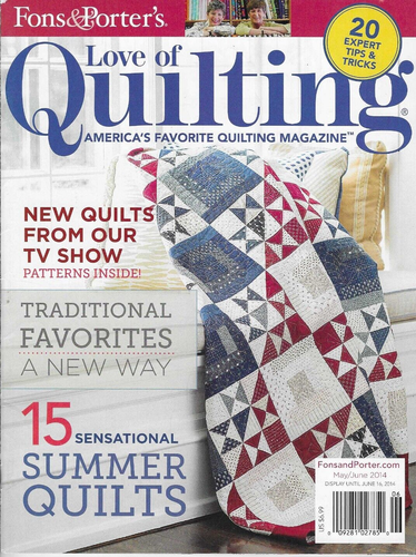 Love of Quilting Magazine May Jun 2014 Summer Quilts Neopolitan Endless ...