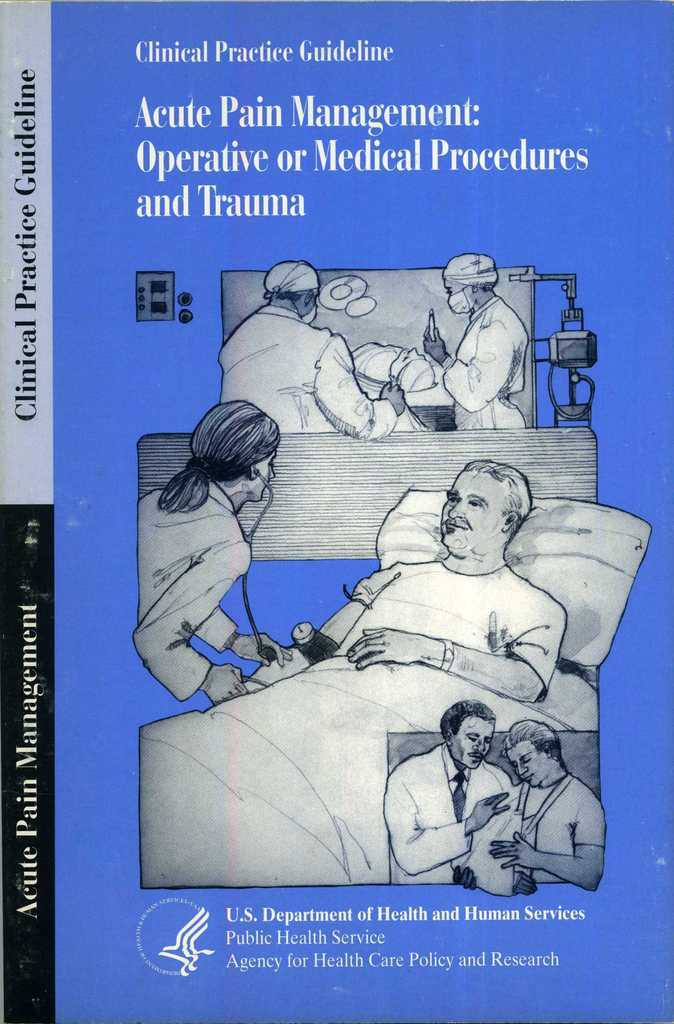 Acute Pain and Management: Operative or Medical Procedures and Trauma ...