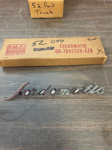 1952 FORD FORDOMATIC TRUNK DECK LID SCRIPT EMBLEM BADGE NOS FOMOCO 823 ...