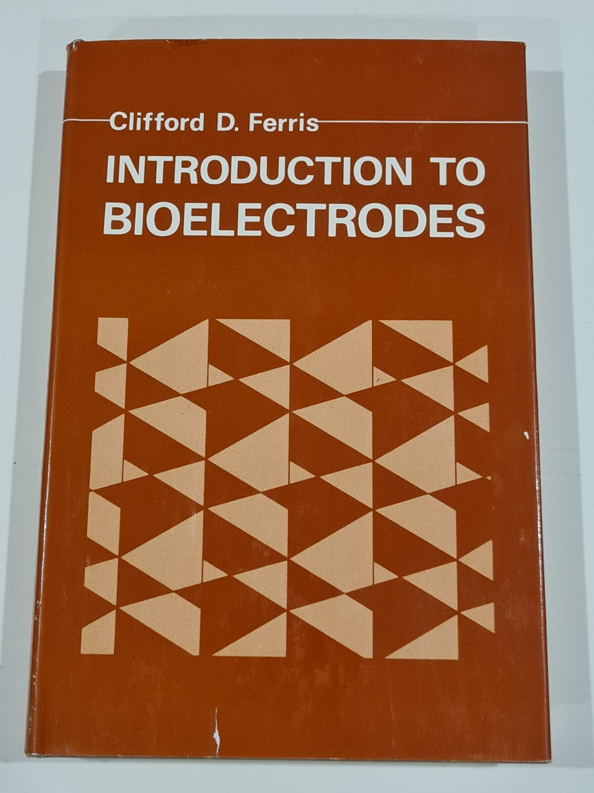 Introduction to Bioelectrodes by Clifford D. Ferris (1974, Hardcover ...