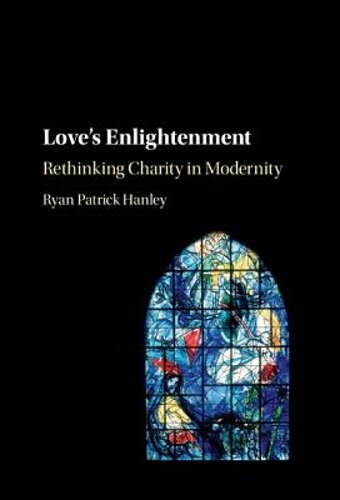 Love's Enlightenment by Ryan Patrick Hanley: New 9781107105225| eBay