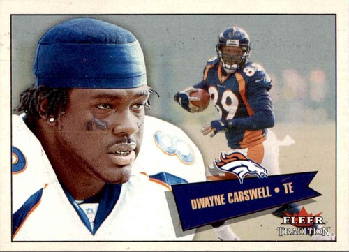 2001 Fleer Tradition Dwayne Carswell Football Cards #239 | eBay