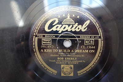 Bob Eberly "A Kiss To Build A Dream On" CAPITOL CL.13644 UK Press 78 ...