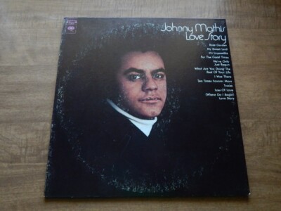 LP-JOHNNY MATHIS-Love Story-1971-Rose Garden, Traces. For the Good ...