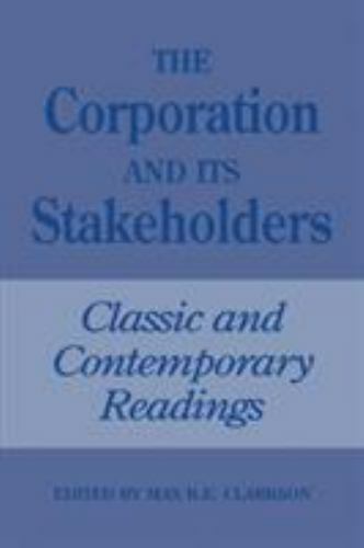 Heritage Ser.: Corporation and Its Stakeholders : Classic and ...