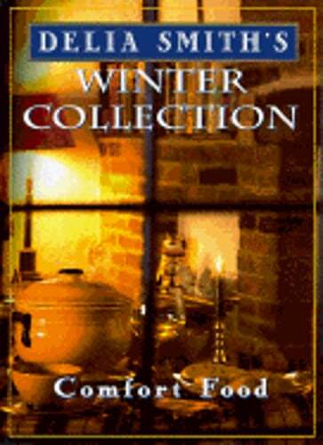 Delia Smith's Winter Collection: Comfort Food by Delia Smith: Used | eBay