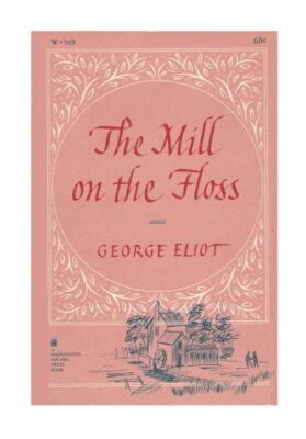 The Mill on the Floss (Riverside Editions) Eliot, George 9780395051511 ...