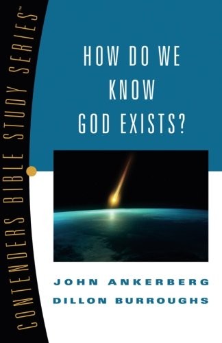 HOW DO WE KNOW GOD EXISTS (CONTENDER'S BIBLE STUDY SERIES) By John VG ...
