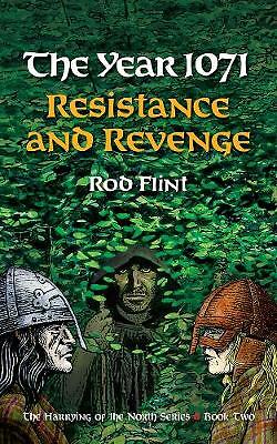 The Year 1071 - Resistance and Revenge by Rod Flint (Paperback, 2018 ...