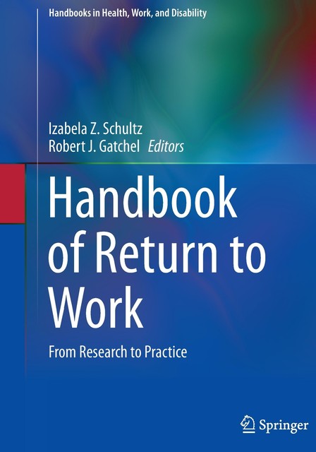 Handbook of Return to Work von Izabela Z. Schultz Robert J. Gatchel (2016, Taschenbuch) online ...