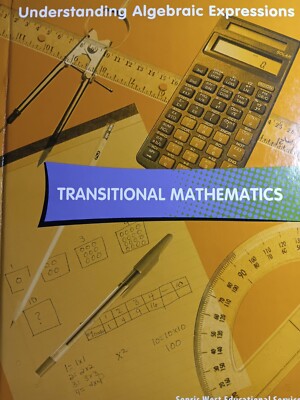 transitional Mathematics - Understanding Algebraic Expressions ...