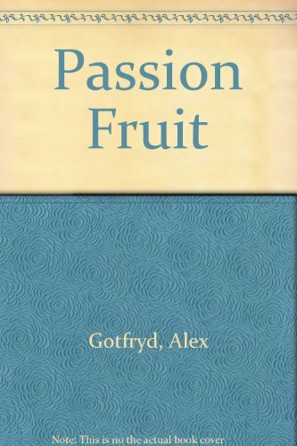 Passion Fruit By Alex Gotfryd. 9781854102492 | eBay