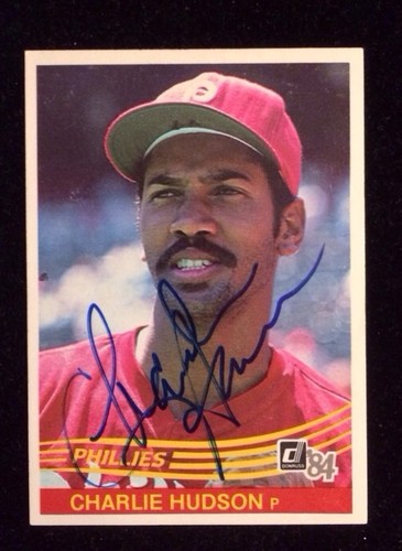 CHARLIE HUDSON 1984 DONRUSS Autographed Signed Baseball Card JSA 448 ...