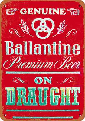 METAL SIGN - Ballantine Beer - Vintage Look Reproduction | eBay