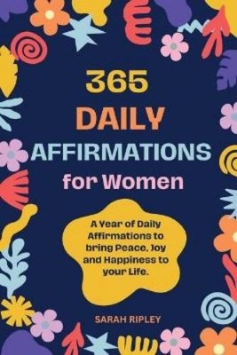 Sarah Ripley 365 Daily Affirmations (Taschenbuch) (US IMPORT) | eBay.de