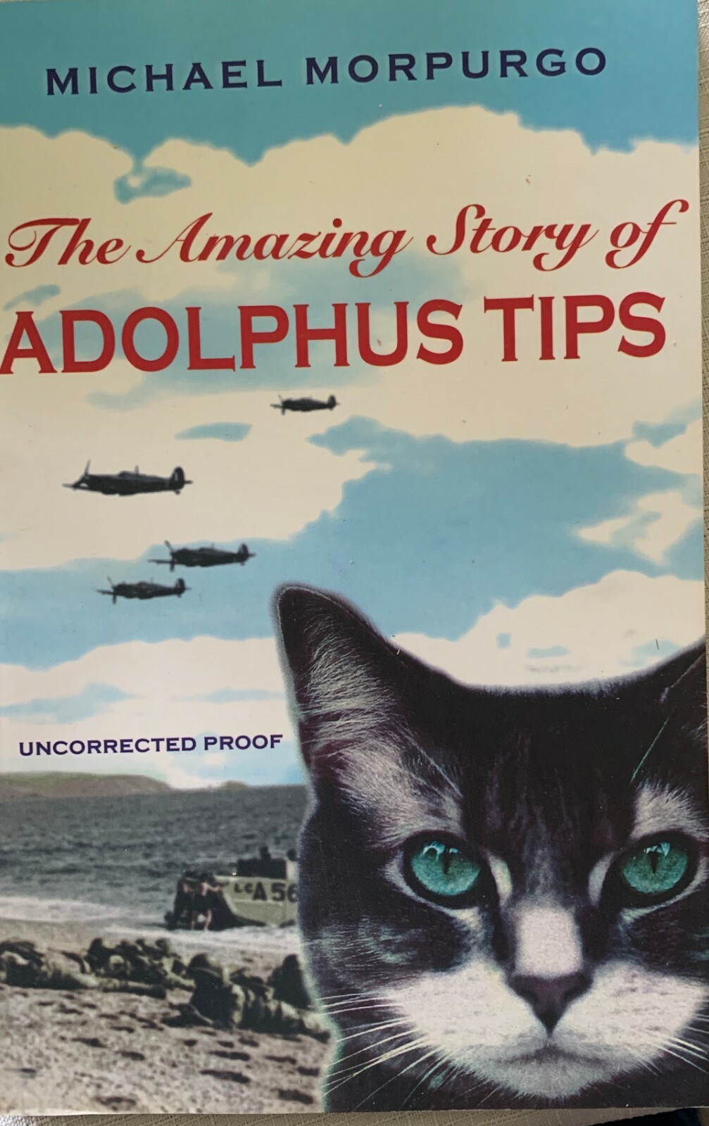 Amazing Story of Adolphus Tips Michael Morpurgo ARC Advanced Readers ...