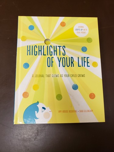 Highlights of Your Life : A Journal That Glows As Your Child Grows by ...