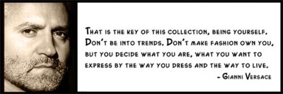Wall Quote - GIANNI VERSACE - That is the key of this collection, being ...