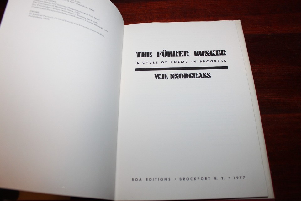 The Fuhrer Bunker: A Cycle of Poems in Progress W.D. Snodgrass 1st Edition 1977 | eBay