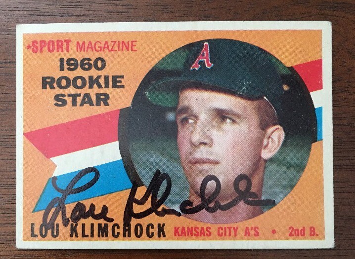 LOU KLIMCHOCK 1960 TOPPS ROOKIE RC AUTOGRAPHED SIGNED AUTO BASEBALL ...
