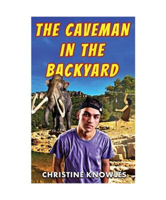 The Caveman in the Backyard, Knowles, Christine | eBay