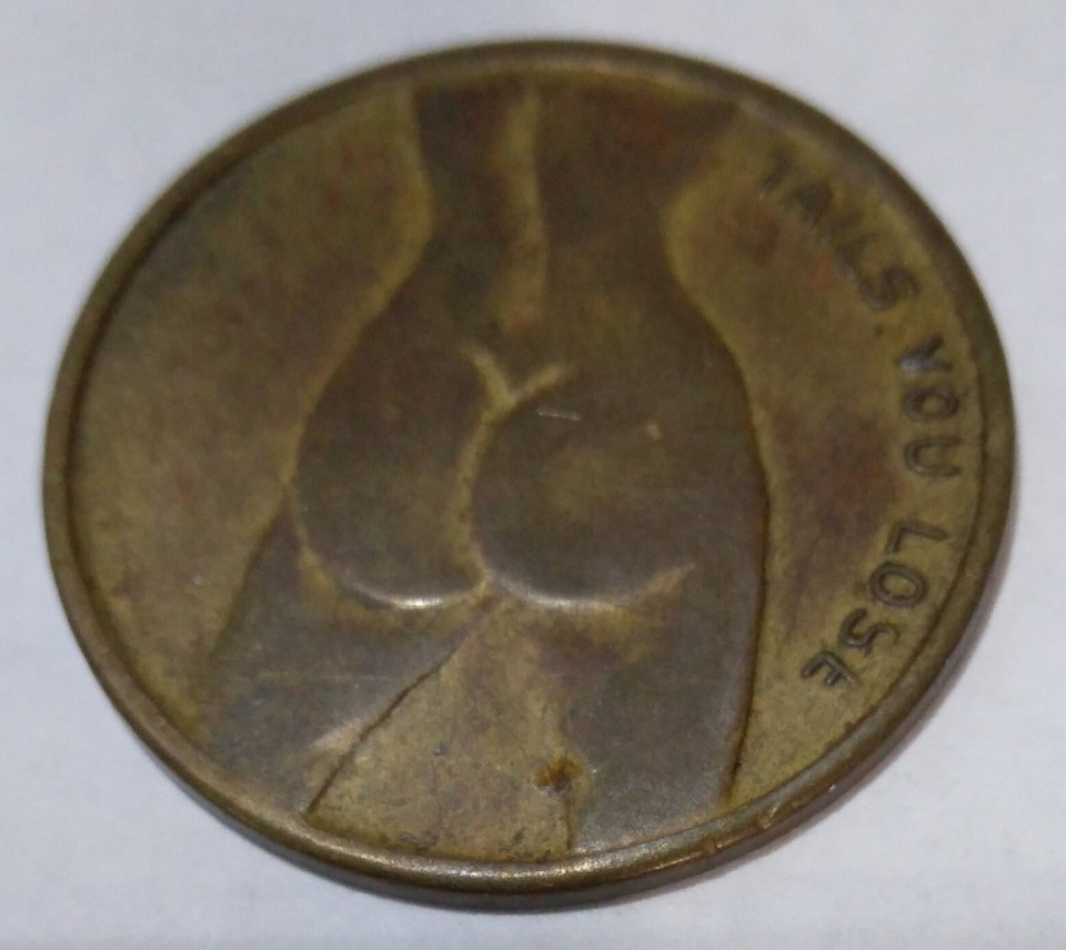 Heads I win Tails you lose coin | eBay