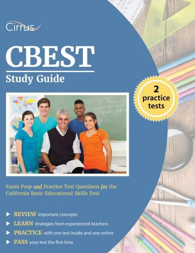 CBEST Test Preparation 2018-2019: CBEST Exam Prep and Practice Test ...
