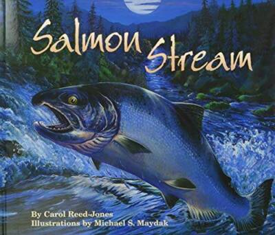 Salmon Stream - Paperback By Carol Reed-Jones - GOOD 9781584690139| eBay