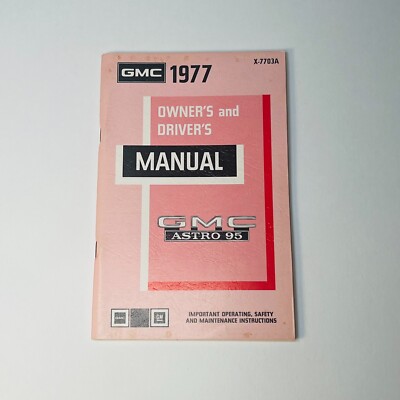Original 1977 77 GMC Astro 95 Truck Owners Guide Drivers Manual OEM ...