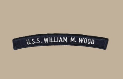 US Navy DD-715 USS William M. Wood Destroyer 1945-1976 UIM Shoulder ...