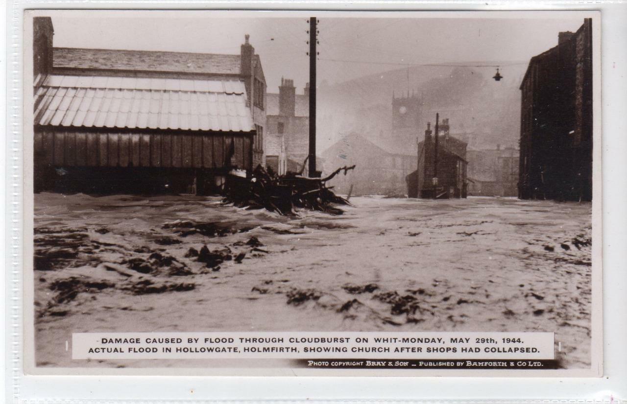 HOLLOWGATE, HOLMFIRTH AFTER FLOODING IN 1944: Yorkshire postcard ...