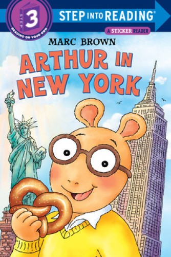 Arthur in New York (Step Into Reading - Level 3 - Quality) by Marc ...